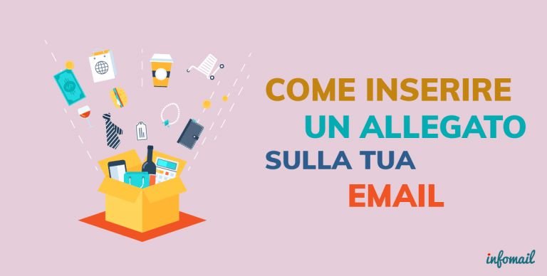 Come inserire un allegato sulla tua email
